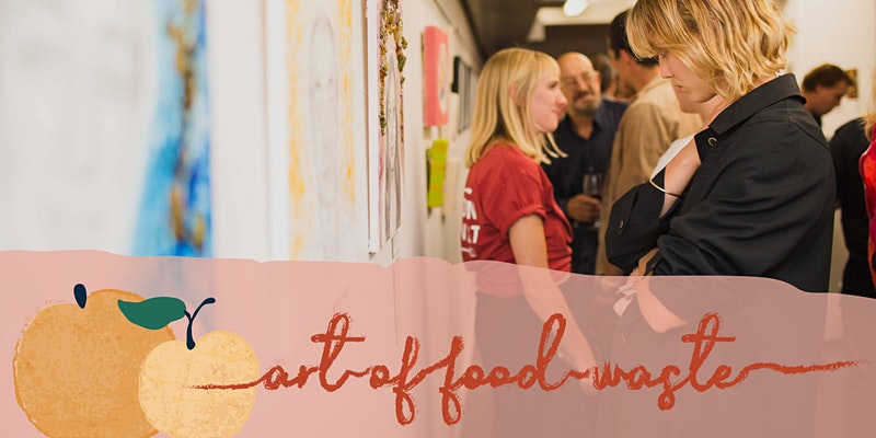 The Art of Food Waste