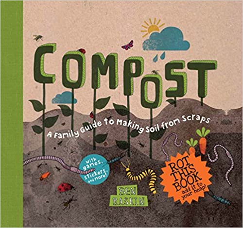 Compost: A Family Guide to Making Soil from Scraps | Food Fairness ...